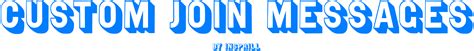Overview Custom Join Messages Vault PlaceholderAPI Support 1 8 1