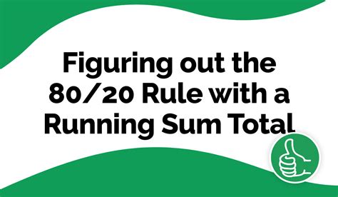 Figuring Out The 8020 Rule With A Running Sum Total · Better Sheets