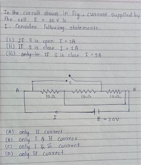 In The Circuit Shown In Fig Current Supplied By The Cell E 30 V Is I Co