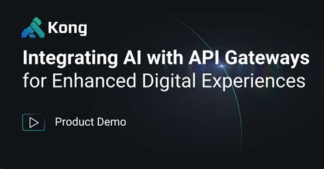 Integrating Ai With Api Gateways For Enhanced Digital Experiences Suketu Patel