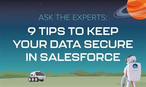Ask The Experts 9 Tips To Keep Your Data Secure In Salesforce Mason