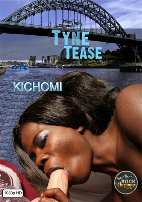 Tyne Tease By Rock Charogne HotMovies