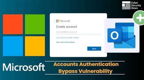 Microsoft Accounts Authentication Bypass Vulnerability Lets Attackers Gain Remote Access