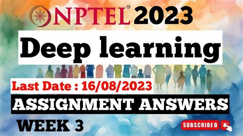 deep learning assignment answers week 3 nptel youtube