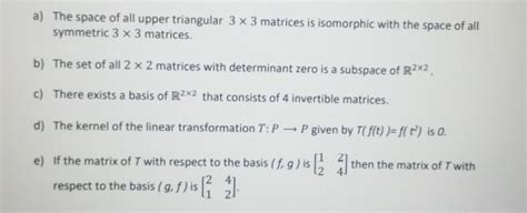 Solved A The Space Of All Upper Triangular 3 X 3 Matrices