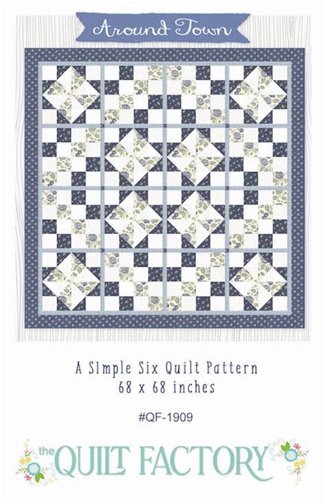 Downloadable Around Town Quilt Pattern The Quilt Factory