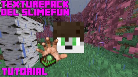 Minecraft Guía Del SlimeFun Texturepack Leer Descripcion YouTube
