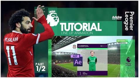 Tutorial After Effects Line Up Sepak Bola Seperti Liga Premier