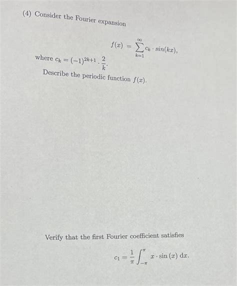 Solved 4 Consider The Fourier Expansion