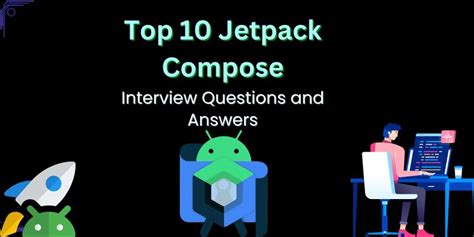 Anand Gaur On Linkedin Top 10 Jetpack Compose Interview Questions And Answers