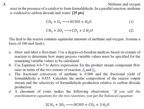 solved methane and oxygen react in the presence of a