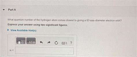 Solved What Quantum Number Of The Hydrogen Atom Comes