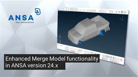 enhanced merge model functionality in ansa version 24 x youtube