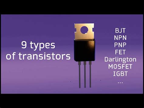 Types Of Transistors And Their Uses