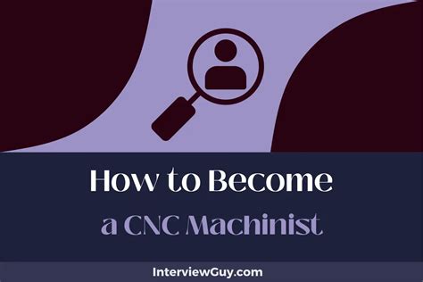 How To Become A Cnc Machinist Designing Dreams In Metal