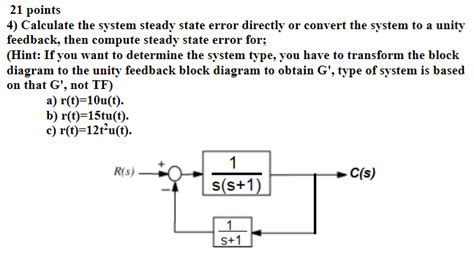 solved 21 points 4 calculate the system steady state error