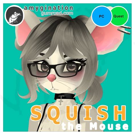 Squish The Mouse Finally Released A M Y G I N A T I O N