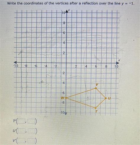 [answered] Write The Coordinates Of The Vertices After A Reflection Kunduz