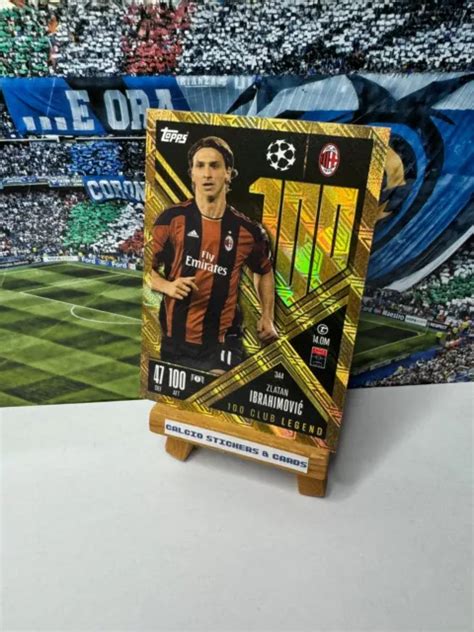 Topps Match Attax Extra 202425 2025 Zlatan Ibrahimovic Ac Milan Legend