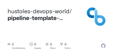 GitHub Hustoles Devops World Pipeline Template Catalog
