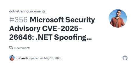 Microsoft Security Advisory Cve 2025 26646 Net Spoofing Vulnerability · Issue 356 · Dotnet
