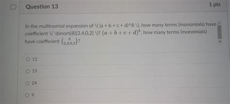 Solved Pts D Question In The Multinomial Expansion Of Chegg
