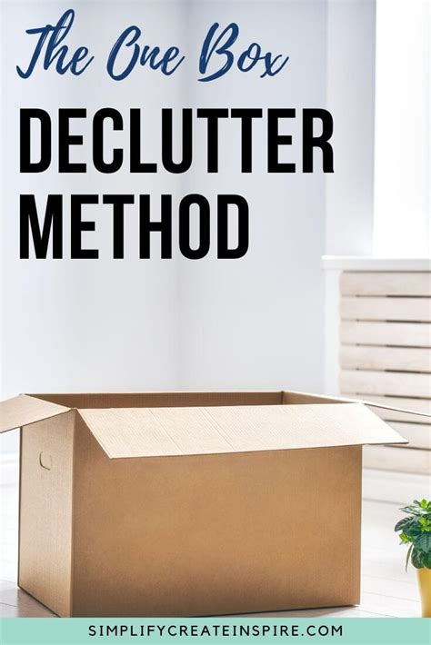 The 1 Box Method Easy Home Decluttering Hack