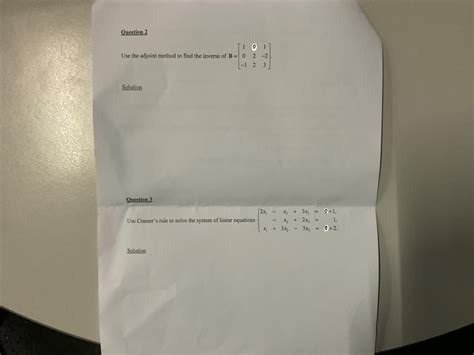 Solved Question Use The Adjoint Method To Find The Inverse Chegg