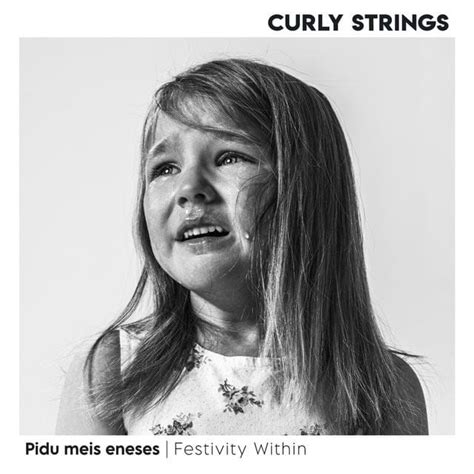 Curly Strings Mis Kõik Ootab Ees Lyrics Genius Lyrics