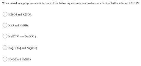 Solved When Mixed In Appropriate Amounts Each Of The