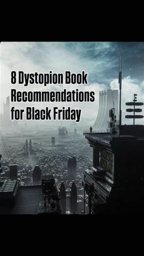 Dystopian Book Recommendations 2023