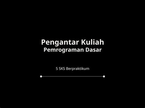 filkom progdas 1 pendahuluan program pptx ppt