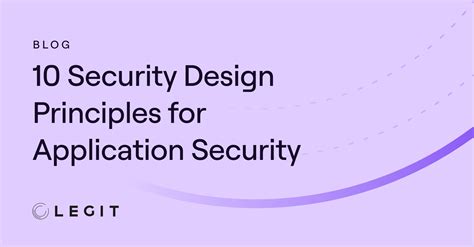 10 Security Design Principles For Application Security