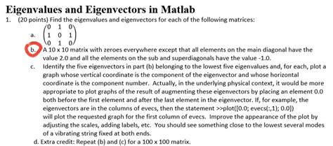 Solved Eigenvalues And Eigenvectors In Matlab 1 20 Points