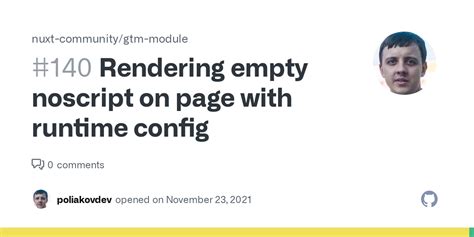Rendering Empty Noscript On Page With Runtime Config Issue 140