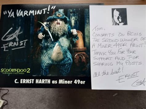 Just Received This Signed Photo From C Ernst Harth R Scoobydoo