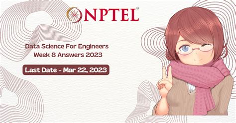 Nptel Data Science For Engineers Assignment 8 Answers 2023