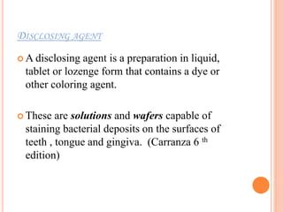 DISCLOSING AGENTS In Dentistry Ptx PPTX
