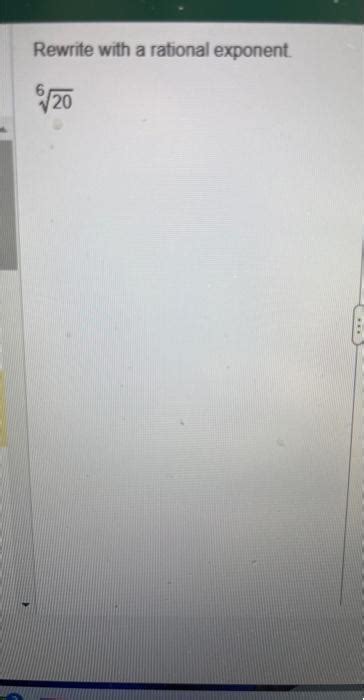 Solved Rewrite With A Rational Exponent 620