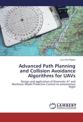 Advanced Path Planning And Collision Avoidance Algorithms For Uavs