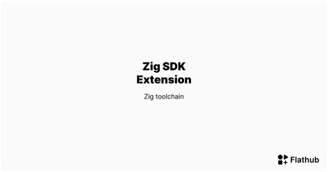 Install Zig Sdk Extension On Linux Flathub