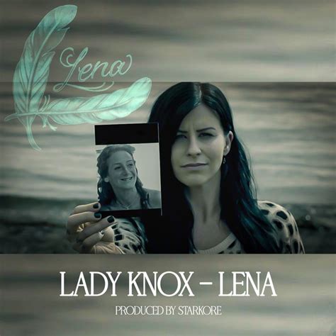 Lena Single By Lady Knox Spotify