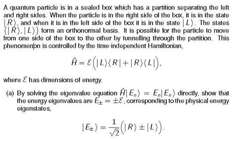 Solved A Quantum Particle Is In A Sealed Box Which Has A Chegg