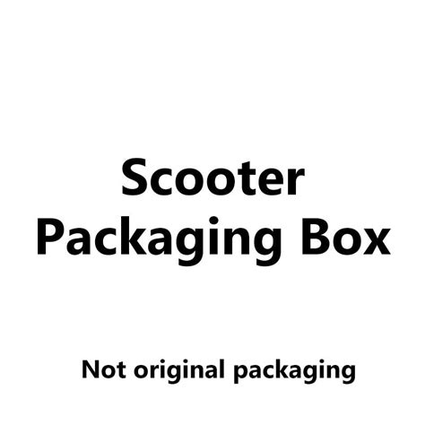 Scooter Packaging Box Repair Order Nanrobot