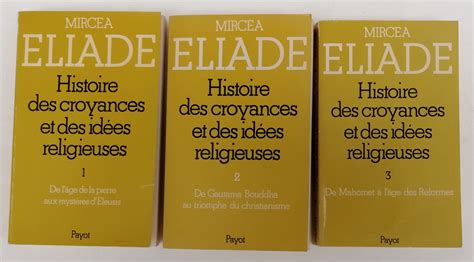 Histoire Des Croyances Et Des Idées Religieuses 3 Tomes Der Buchfreund