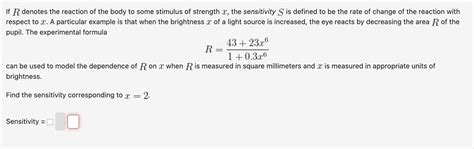 Solved If R Denotes The Reaction Of The Body To Some Chegg Com