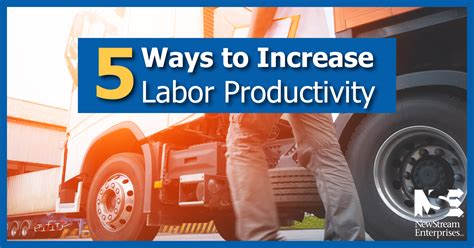 5 Ways To Increase Labor Productivity Newstream