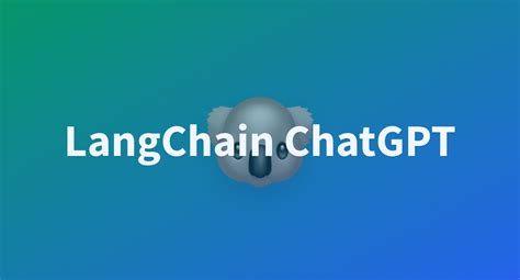 LangChain ChatGPT A Hugging Face Space By MangoMyeong