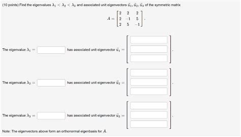 Solved Points Find The Eigenvalues Li Chegg Com