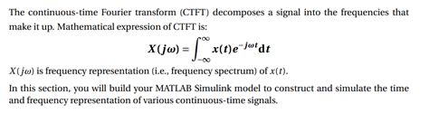 Solved The Continuous Time Fourier Transform Ctft